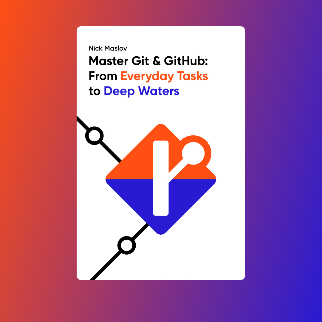 Master Git & GitHub: From Everyday Tasks to Deep Waters